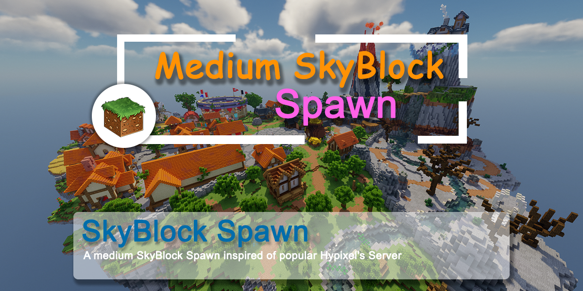 Medium SkyBlock Spawn - 300x300 | BuiltByBit