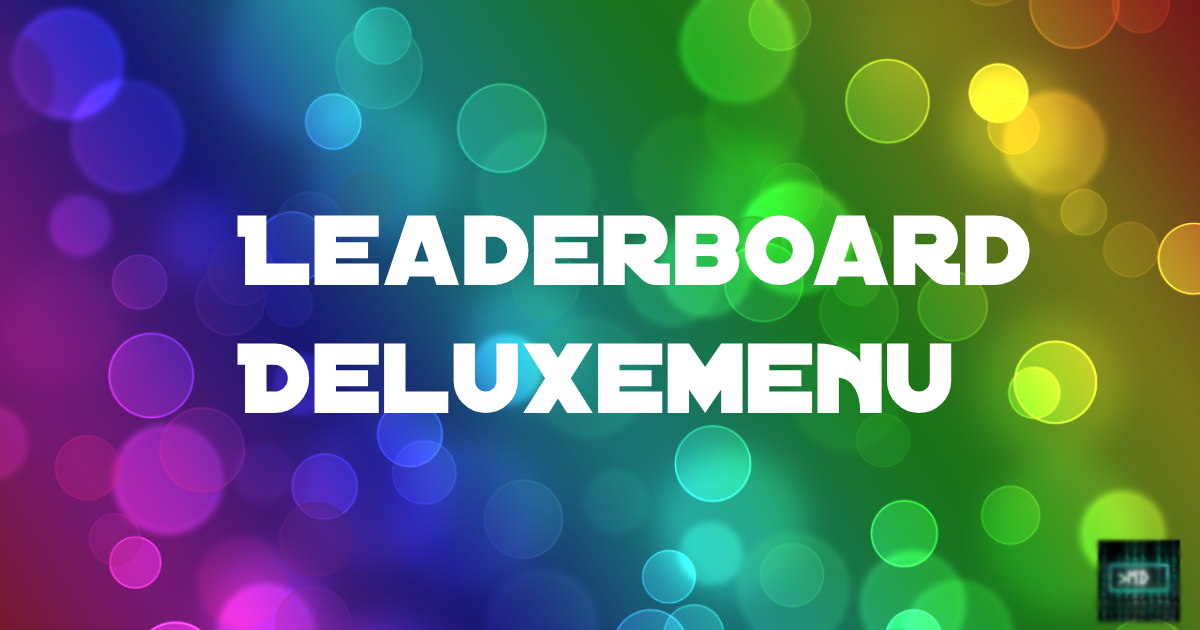 Deluxemenus - Leaderboard System | BuiltByBit (MC-Market)