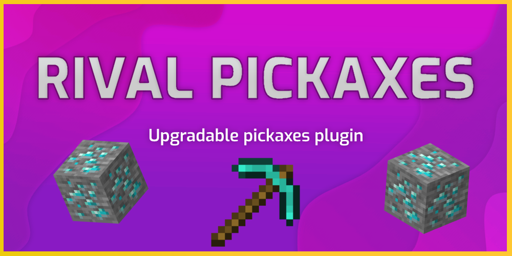 Rival Pickaxes | BuiltByBit