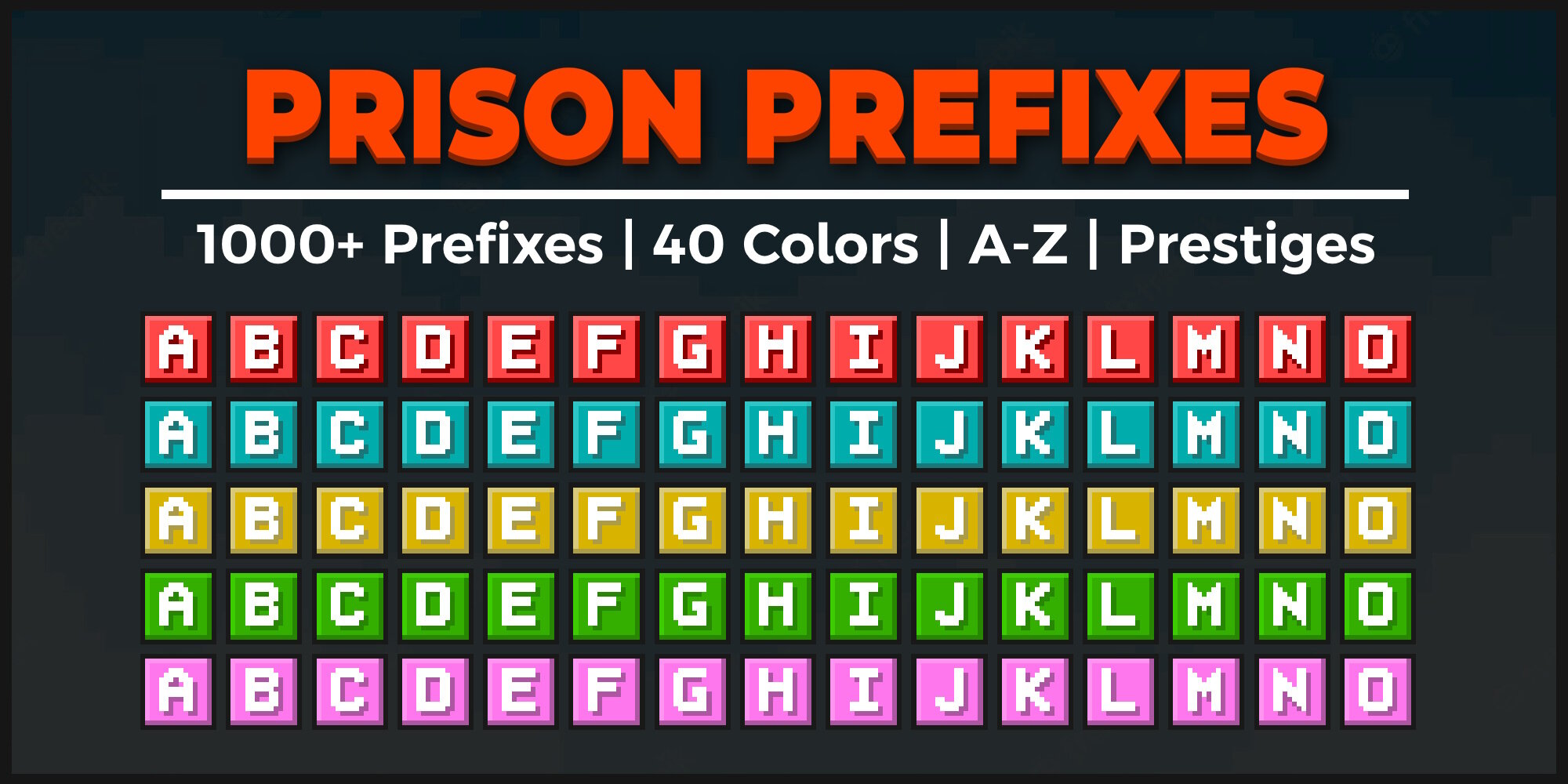 Better Prefixes - 1000 Prison Prefixes | BuiltByBit