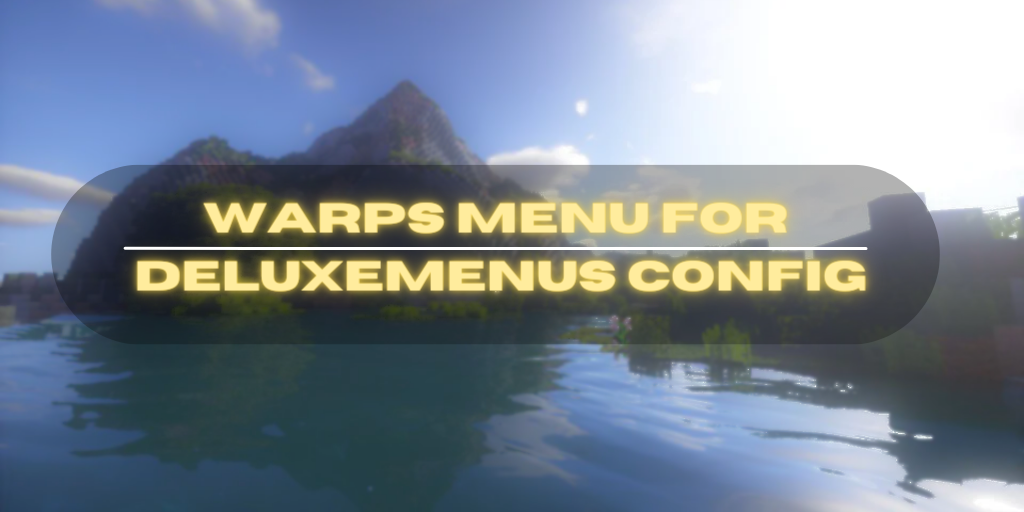 Deluxemenus Config