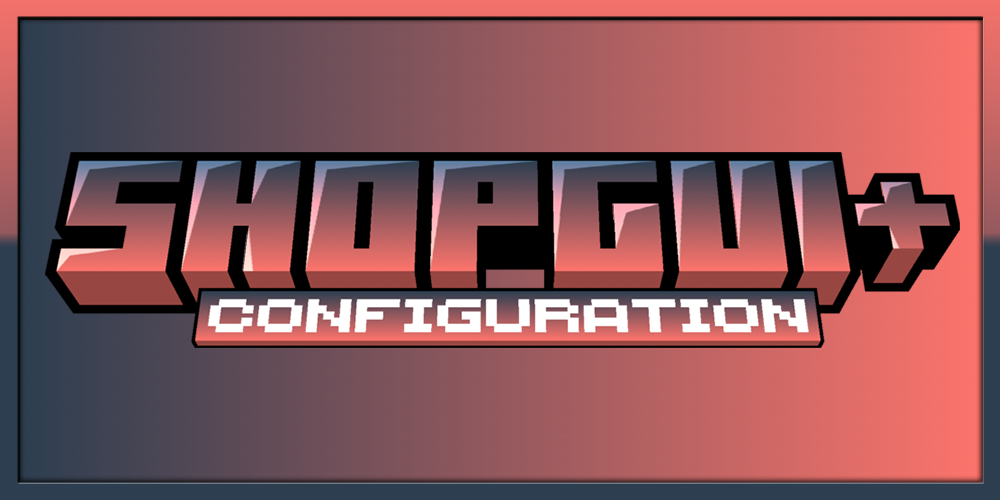 ShopGuiPlus Configuration | 500 Items | BuiltByBit