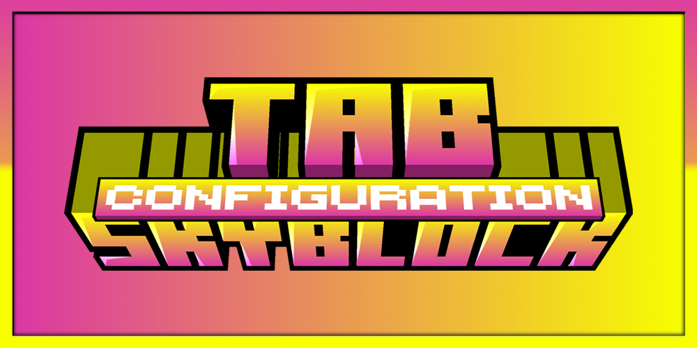 TAB Config | Skyblock Edition | BuiltByBit