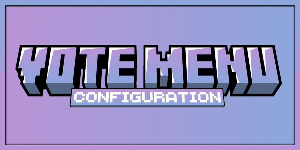 Vote Menu | Deluxe Menus Config | BuiltByBit