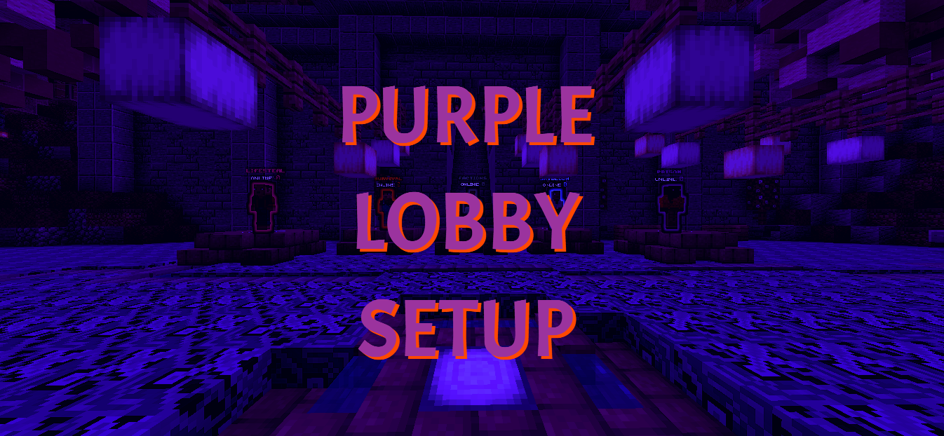 Purple Lobby Setup | BuiltByBit