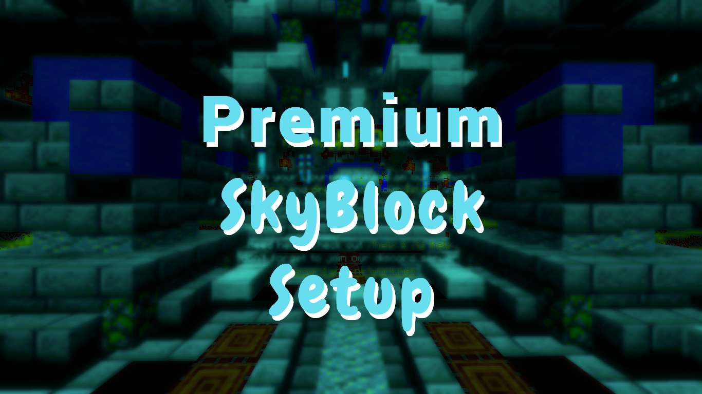 Premium SkyBlock Setup | BuiltByBit