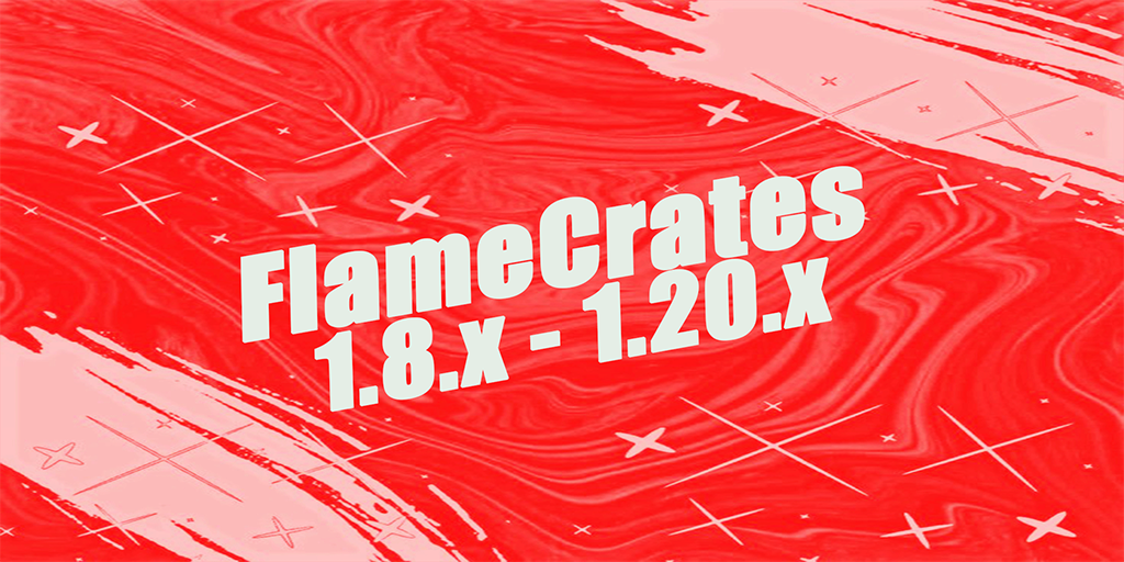 FlameCrates Reward System | BuiltByBit