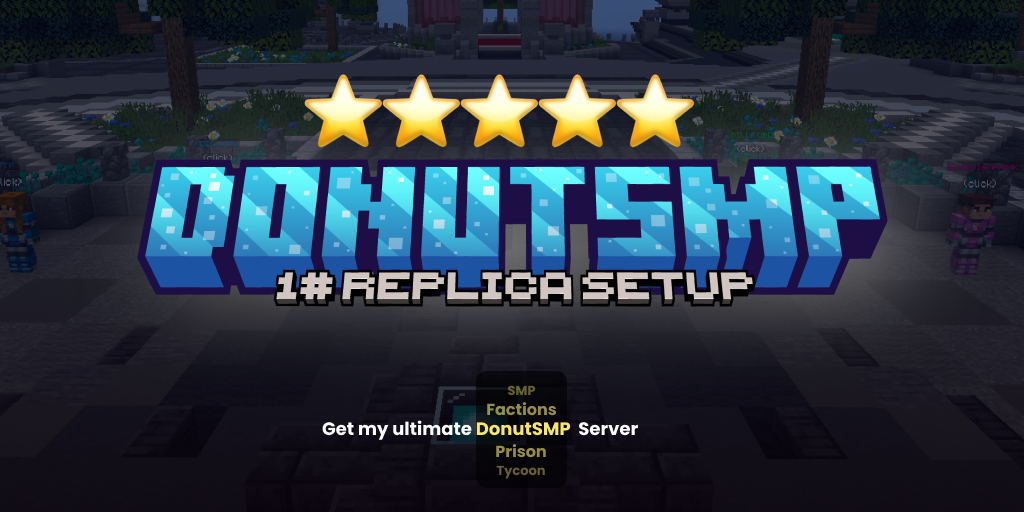 DonutSMP Setup - The Ultimate replica | BuiltByBit
