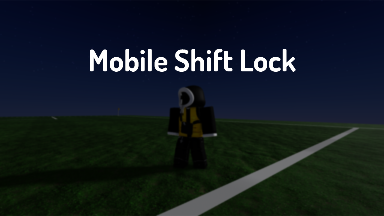 Mobile Shift Lock | BuiltByBit