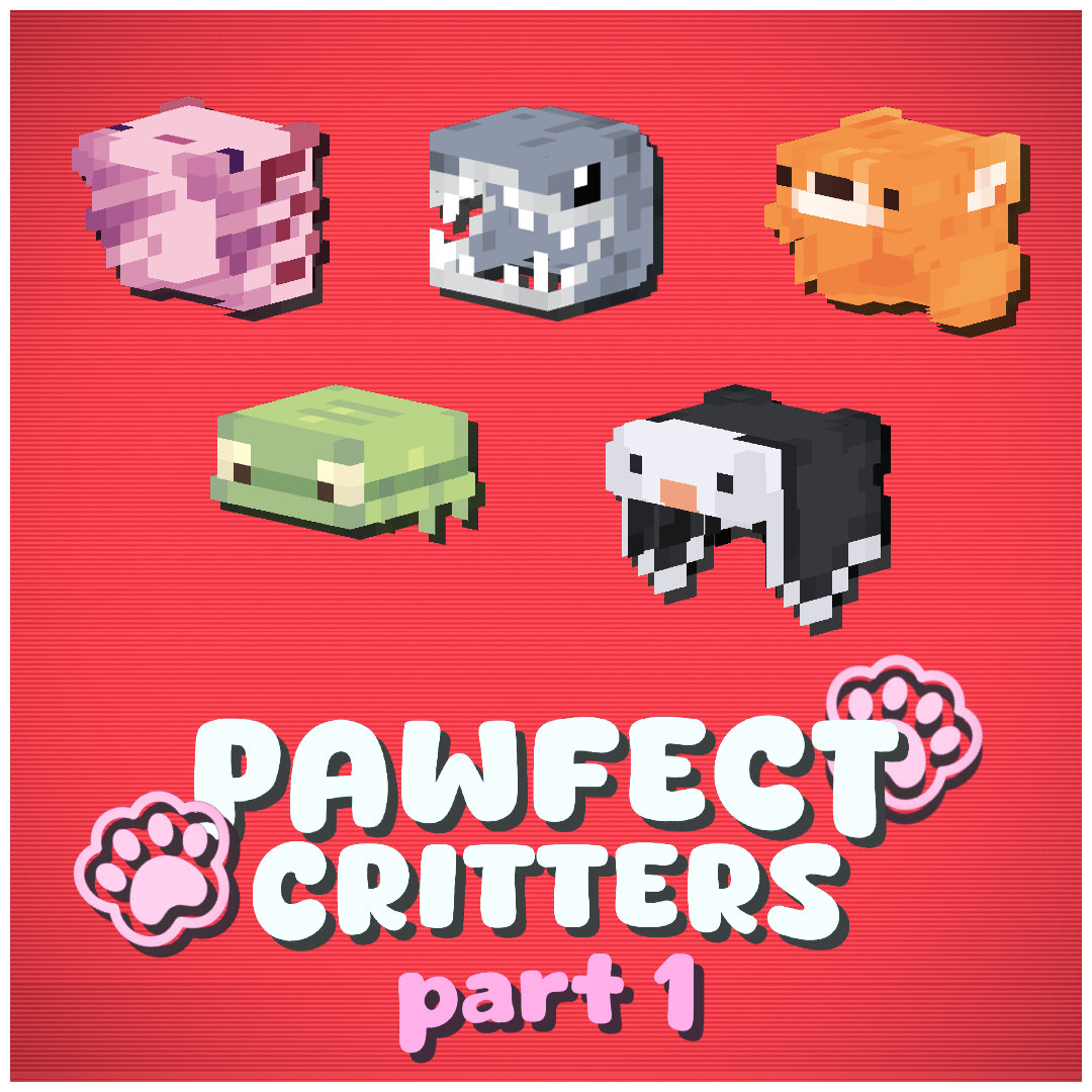 Pawfect Critters Part 1 | BuiltByBit