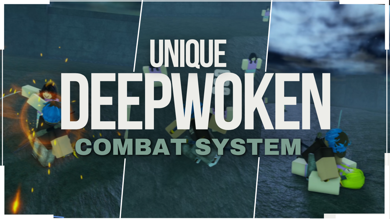 Unique Deepwoken Combat System | BuiltByBit