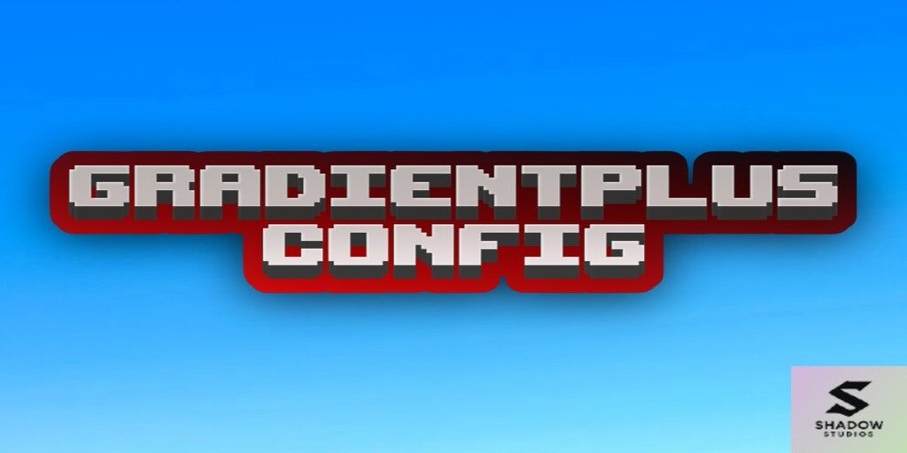 GradientPlus color Config | BuiltByBit
