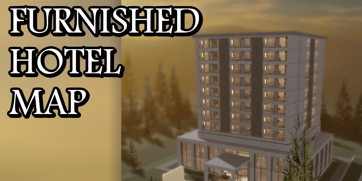 Furnished Hotel Map by surishen | BuiltByBit