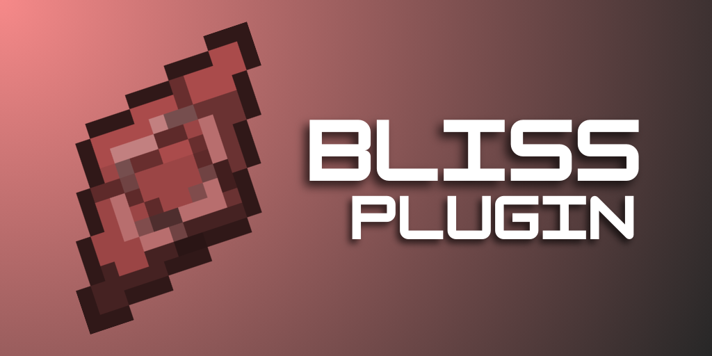 ULTIMATE Bliss SMP Plugin | BuiltByBit