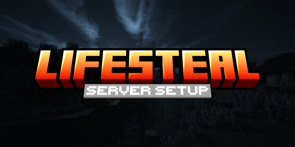 LIFESTEAL - Server Setup | BuiltByBit