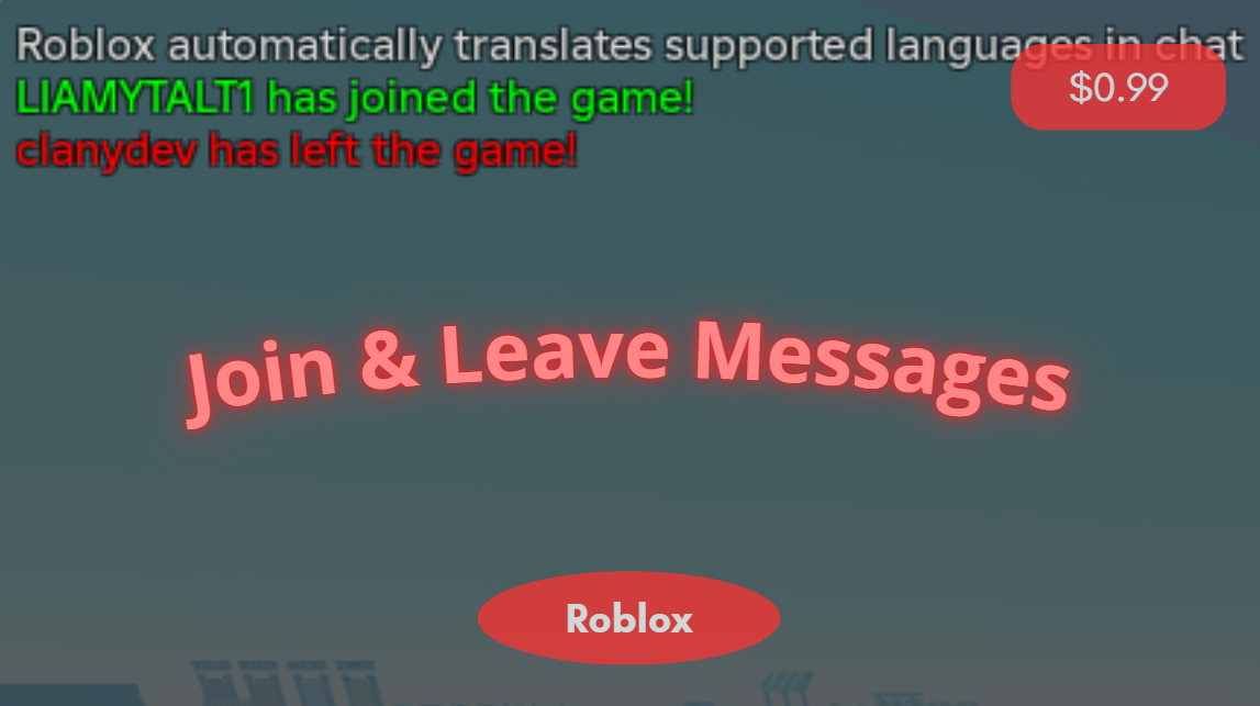 Join & Leave Chat Messages - Roblox | BuiltByBit